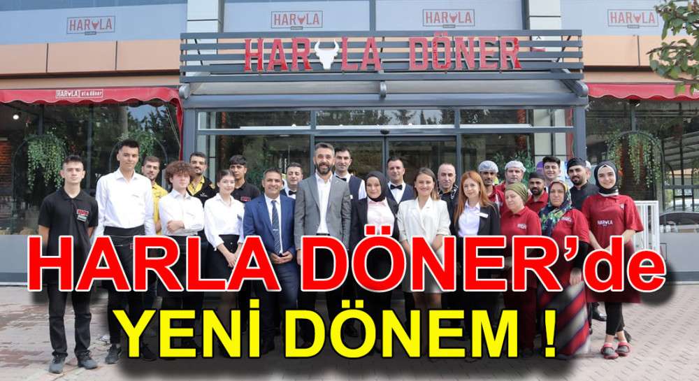 Harla Döner'in yeni işletmecisi İskender Civil oldu.